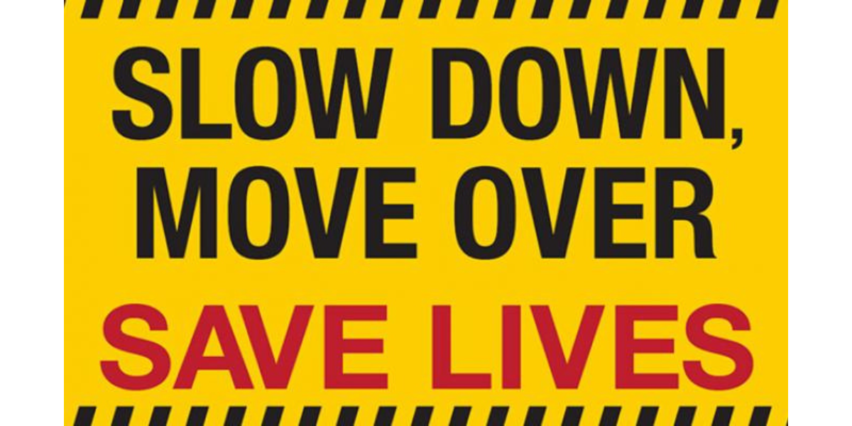 ‘Slow Down, Move Over’ Saves Lives